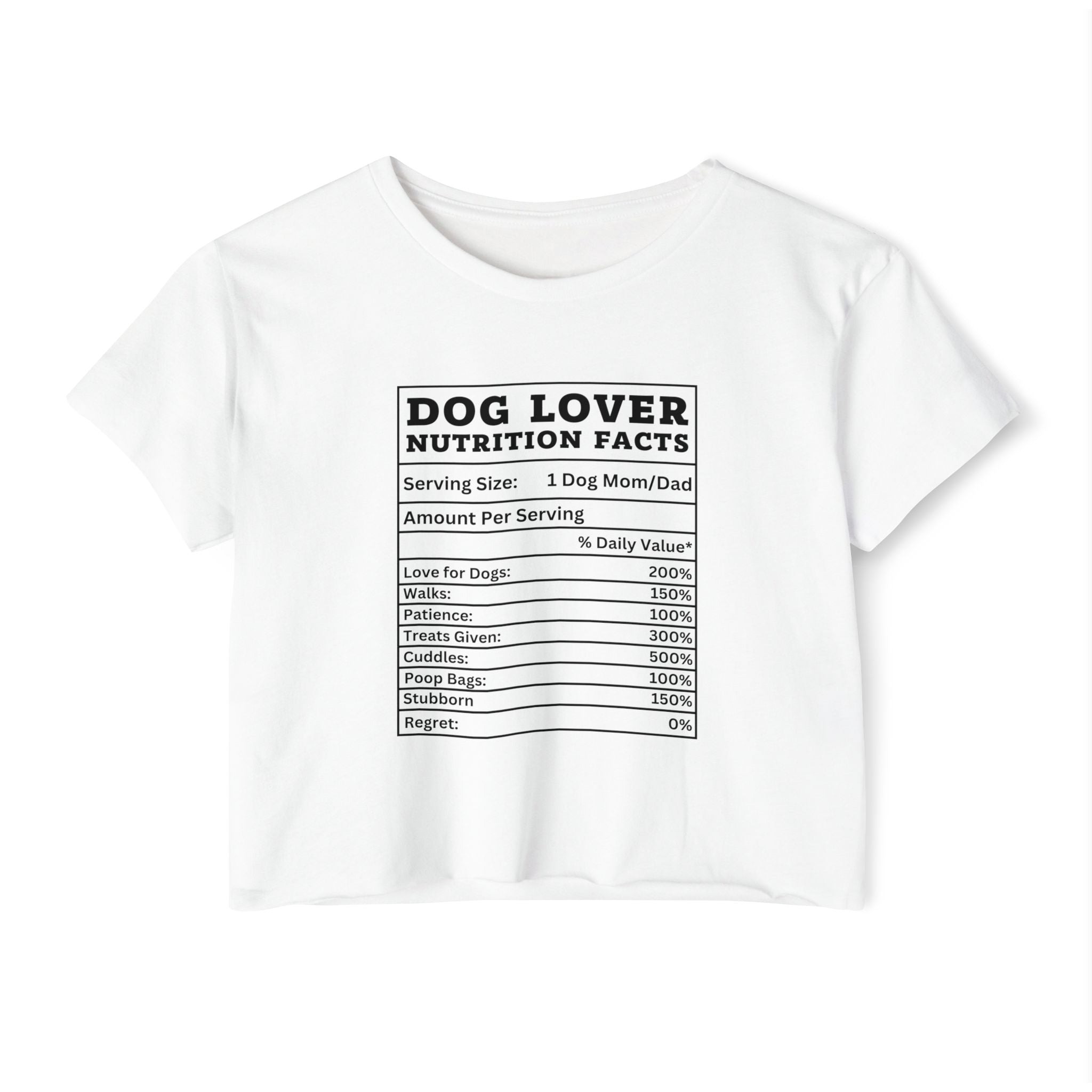 Dog Lover Nutrition Facts Crop Top – Funny Dog Mom Tee – NextGen Vibezz ...